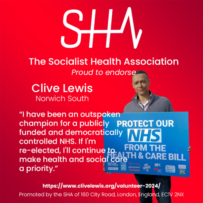 Clive Lewis - Socialist Health Association